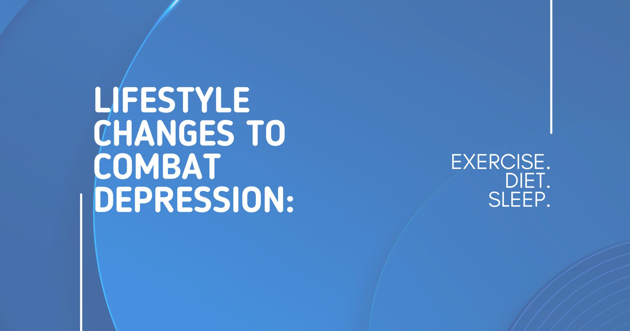 Understanding Depression - Symptoms & Treatments