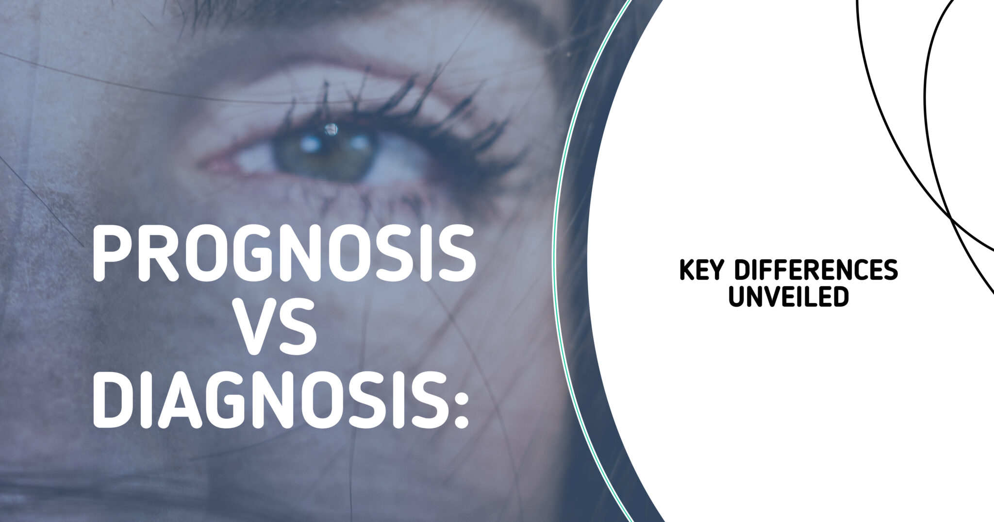 Diagnosis vs Prognosis: Key Differences Explained